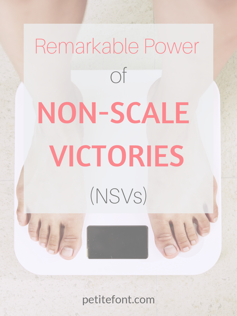 The Remarkable Power of Non-Scale Victories (NSVs) - Petite Font