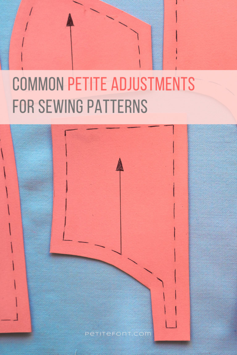 My Standard Pattern Adjustments - Petite Font