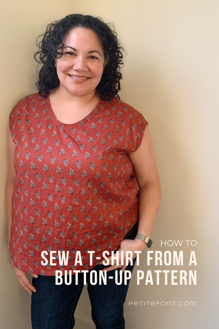 How to Sew a Woven T-shirt from a Button-Up Pattern - Petite Font